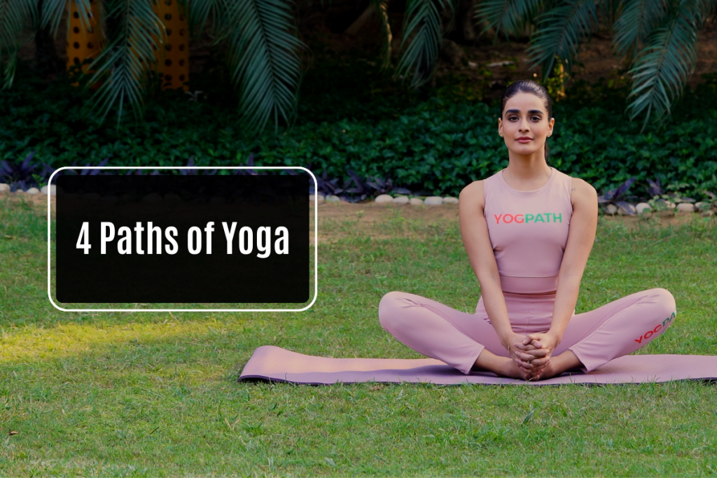 Understanding 4 Paths Of Yoga - Wisdom - The Ancient Yogic Practice By ...